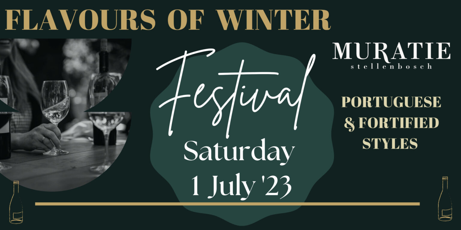Flavours Of Winter Festival At Muratie Estate • My Boozy Kitchen